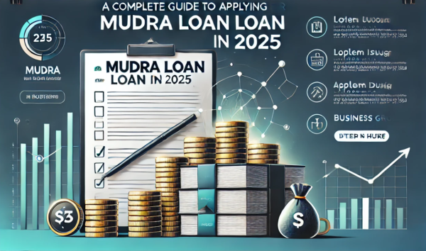 A Complete Guide to Applying for Mudra Loan in 2025 - AICTE INTERNSHIP HELP DESK