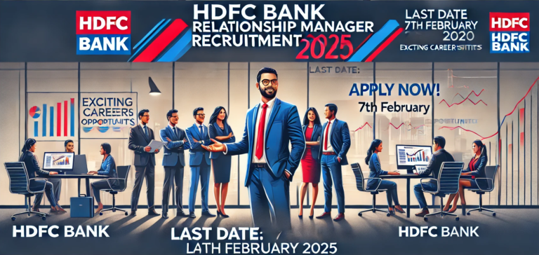 HDFC Bank Relationship Manager Recruitment 2025 - AICTE INTERNSHIP HELP DESK